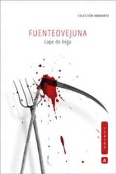 Libro Fuenteovejuna De Lope De Vega - Buscalibre