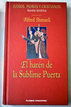 Comprar El Harén De La Sublime Puerta: Vida Y Muerte En El Palacio De ...