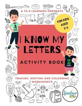 Libro I know my letters activity book: A-Z alphabet workbook, letter ...