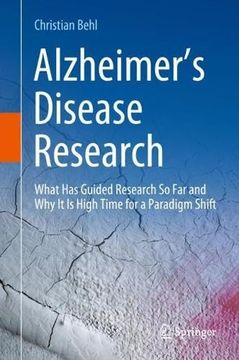 Libro Alzheimer’S Disease Research: What has Guided Research so far and ...