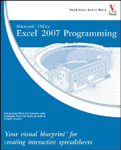 Libro microsoft office excel 2007 programming,your visual blueprint for ...