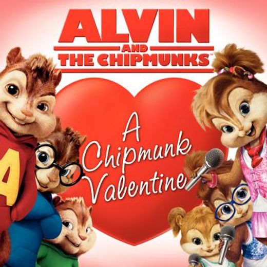 Libro alvin and the chipmunks: a chipmunk valentine De kirsten mayer ...