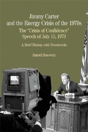Libro jimmy carter and the energy crisis of the 1970s,the "crisis of ...