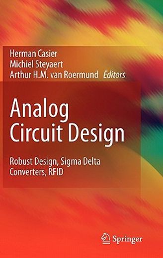 Libro analog circuit design,robust design, sigma delta converters, rfid De herman (edt) casier ...