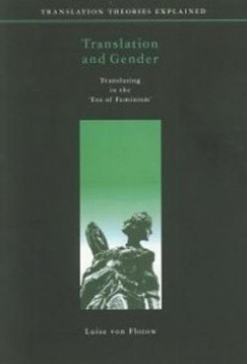 Libro Translation and Gender: Translating in the 'era of Feminism ...