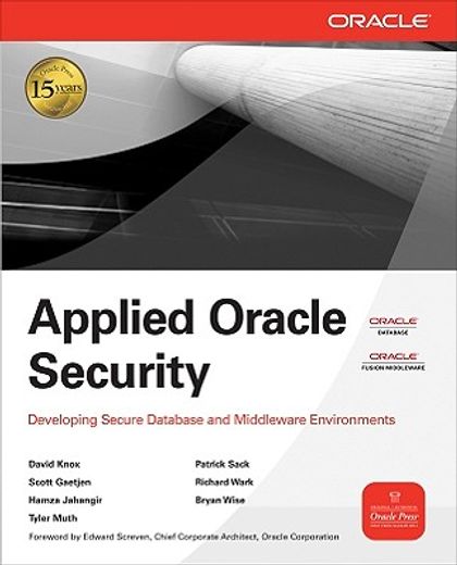 Libro applied oracle security,developing secure database and middleware enviornments De david ...
