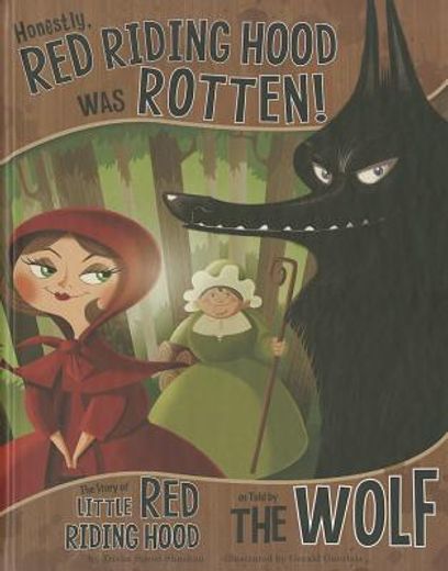 Libro honestly, red riding hood was rotten!,the story of little red ...