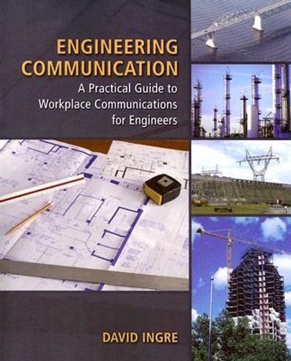 Libro engineering communication,a practical guide to workplace ...