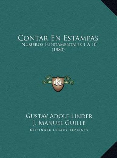 Libro contar en estampas contar en estampas: numeros fundamentales 1 a ...