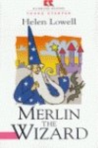 Libro Merlin the Wizard De Helen Lowell - Buscalibre