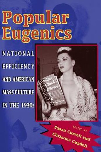 Comprar popular eugenics,national efficiency and american mass culture ...