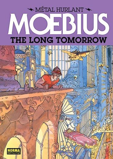 Libro The Long Tomorrow De Moebius - Buscalibre