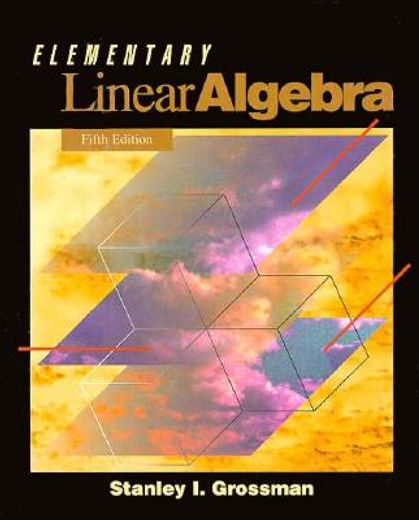 Libro elementary linear algebra De stanley i. grossman - Buscalibre