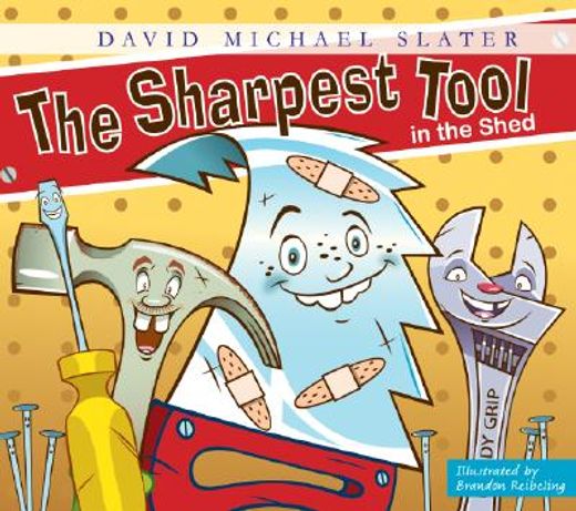 Libro sharpest tool in the shed De david michael slater - Buscalibre