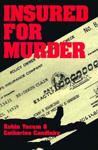 Libro insured for murder De robin yocum - Buscalibre