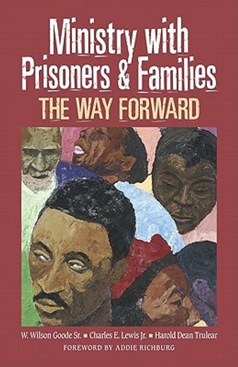 Libro ministry with prisoners & families,the way forward, w. wilson ...