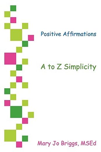 Libro positive affirmations : a to z simplicity De msed briggs - Buscalibre
