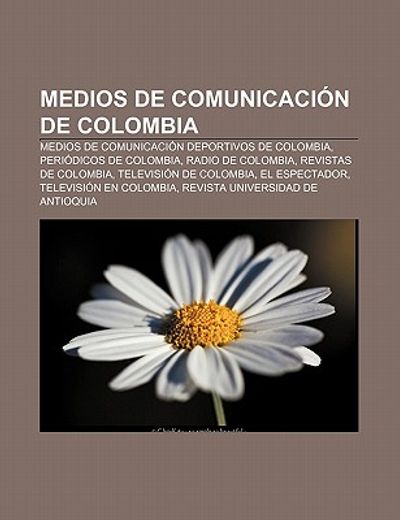 Libro medios de comunicaci n de colombia: medios de comunicaci n deportivos de colombia, peri ...