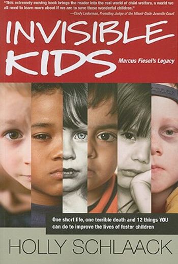 Libro invisible kids: marcus fiesel ` s legacy: one short life, one ...