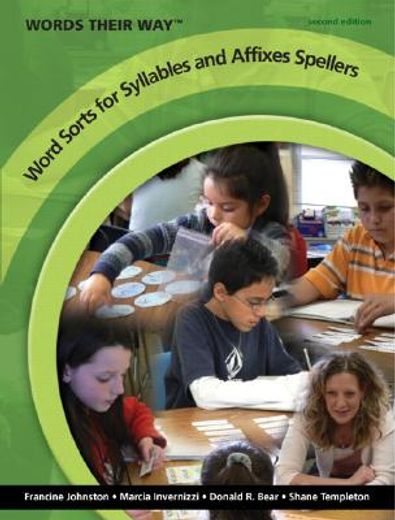 Libro word sorts for syllables and affixes spellers De francine ...