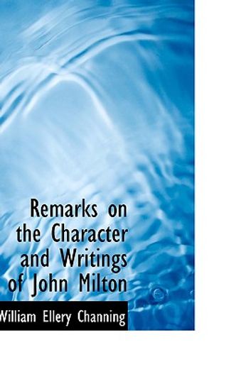 Libro remarks on the character and writings of john milton De william ...