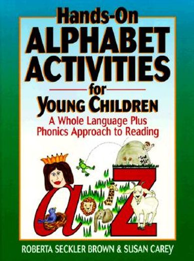 Comprar hands-on alphabet activities for young children,a whole language plus phonics approach ...