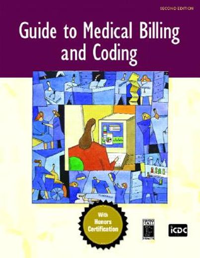 Libro guide to medical billing and coding,an honors certification book ...