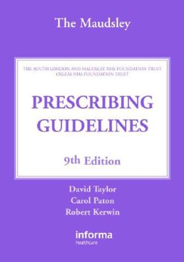 Libro the maudsley prescribing guidelines,the south london and maudsley ...