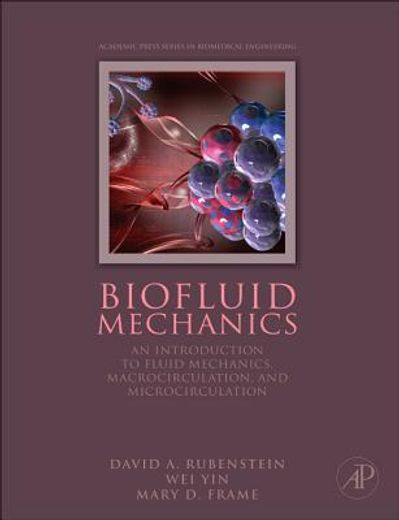 Libro biofluid mechanics,an introduction to fluid mechanics ...