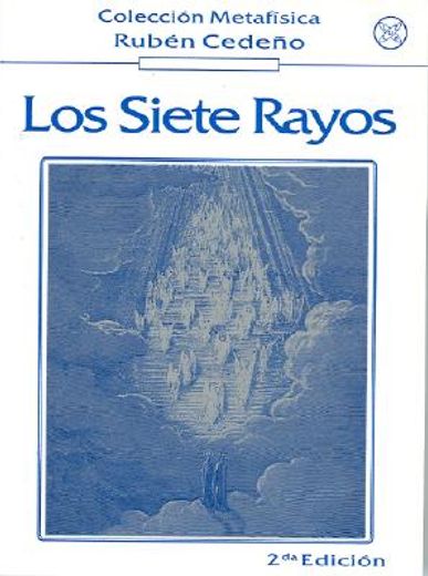 Libro los siete rayos, ruben cedeno, ISBN 9789803690243. Comprar en ...
