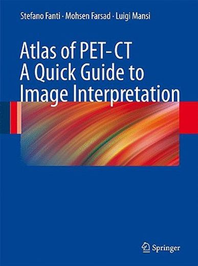 Libro atlas of pet/ct,a quick guide to image interpretation De stefano ...
