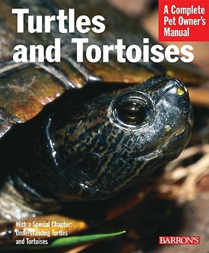 Libro turtles and tortoises,everything about selection, care, nuturtion, housing and behavior De ...