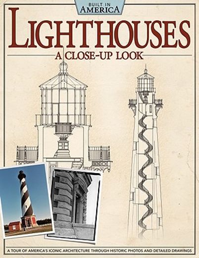 Book Lighthouses: A Close-Up Look: A Tour of America's Iconic ...