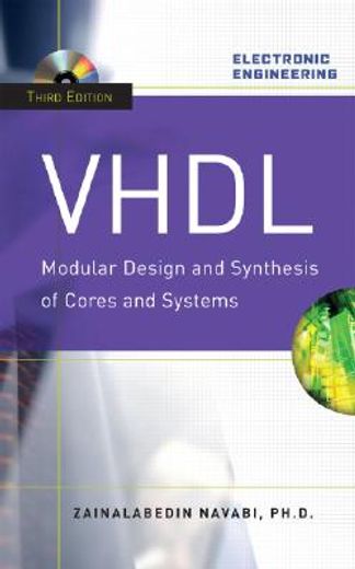 Libro vhdl,modular design and synthesis of cores and systems De zainalabedin navabi - Buscalibre