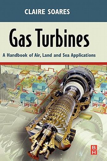 Libro gas turbines,a handbook of air, land and sea applications De claire soares - Buscalibre