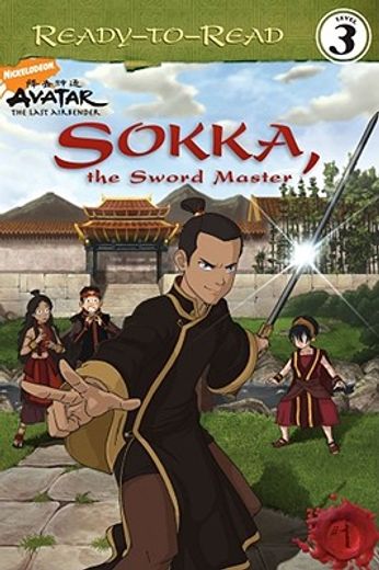 Libro sokka, the sword master,based on the tv series nickelodeon avatar ...