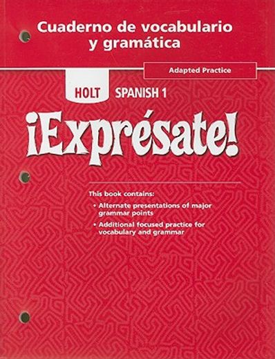Libro holt spanish 1,cuaderno de vocabulario y gramatica: adapted ...