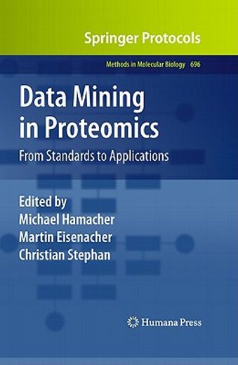 Libro data mining in proteomics,from standards to applications De michael (edt) hamacher ...