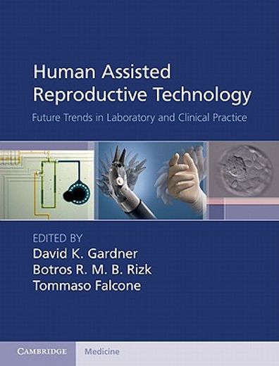 Libro Human Assisted Reproductive Technology: Future Trends in ...