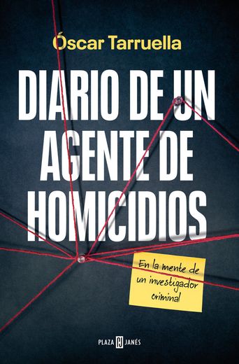 Libro DIARIO DE UN AGENTE DE HOMICIDIOS De OSCAR TARRUELLA - Buscalibre