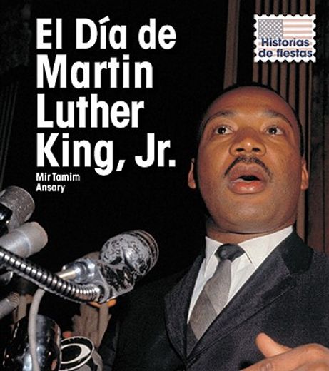 Libro el dia de martin luther king, jr. / martin luther king jr´s day ...