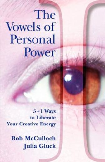 Libro vowels of personal power De julia gluck - Buscalibre